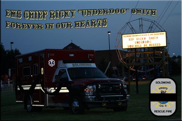 Passing of EMS Chief Ricky "Underdog" Smith - Solomons Volunteer Rescue ...